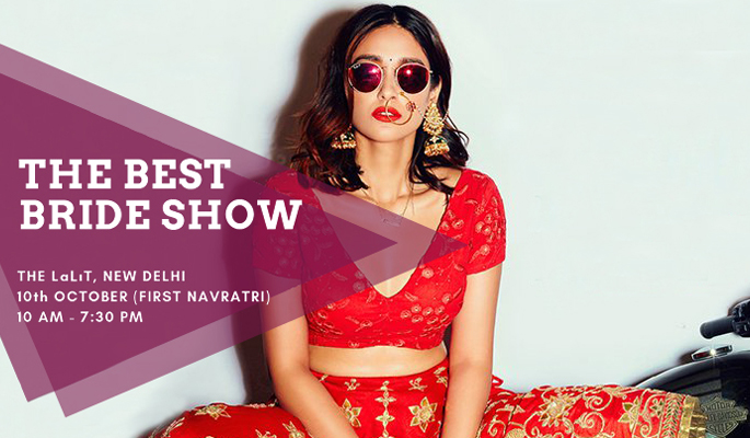 The Best Bride Show 2018 - Weddingplz Blog